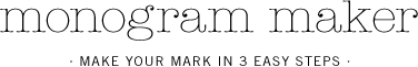Make Your Own Monogram | Monogram Guide | Mark and Graham